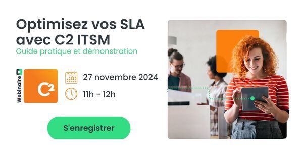 Webinaire C2 | SLA dans C2 ITSM